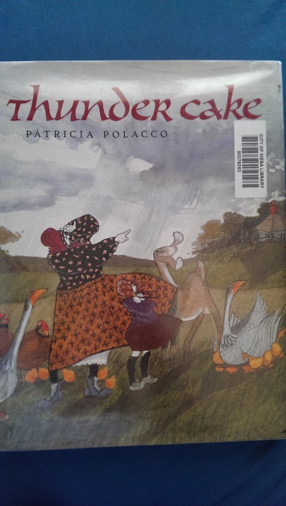 Thunder Cake – Jestress's Forgotten Books and Stories