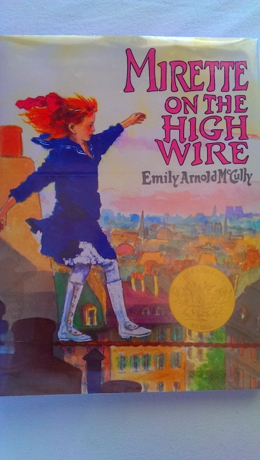 Mirette on the High Wire – Jestress's Forgotten Books and Stories