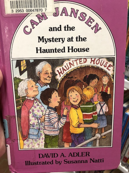 Cam Jansen and the Mystery at the Haunted House – Jestress's Forgotten ...