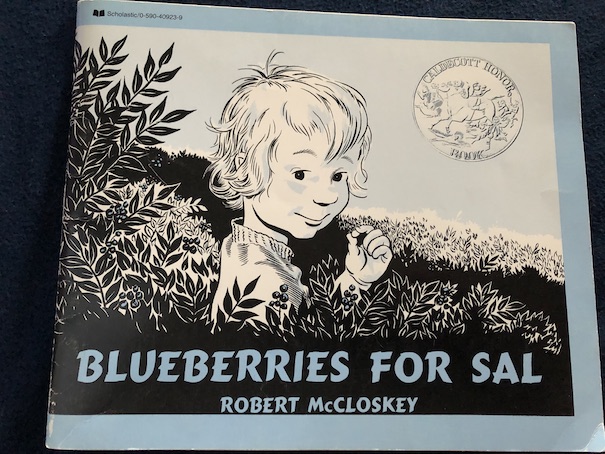 Blueberries for Sal – Jestress's Forgotten Books and Stories