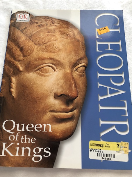 Cleopatra: Queen of the Kings – Jestress's Forgotten Books and Stories