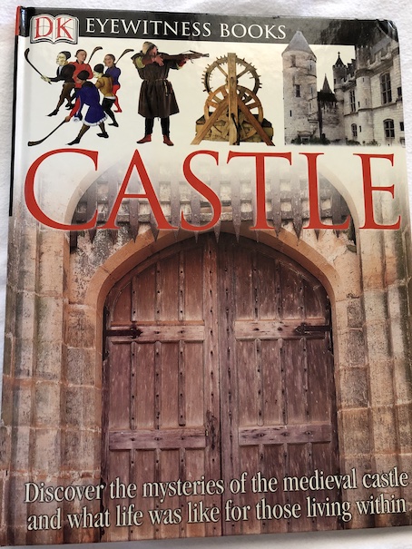 Eyewitness Castle – Jestress's Forgotten Books and Stories