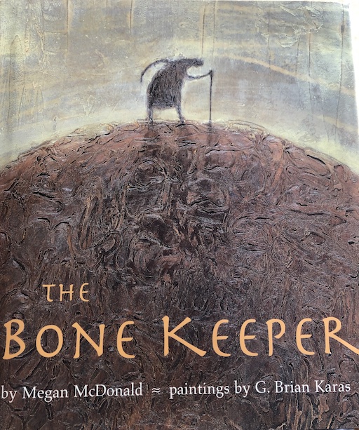 The Bone Keeper – Jestress's Forgotten Books and Stories