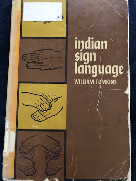Indian Sign Language – Jestress's Forgotten Books and Stories