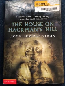 The House on Hackman’s Hill – Jestress's Forgotten Books and Stories