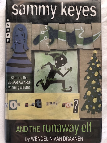 Sammy Keyes and the Runaway Elf – Jestress's Forgotten Books and Stories