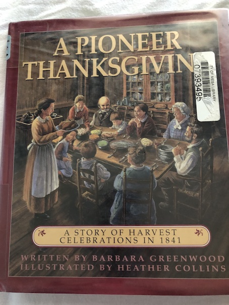 A Pioneer Thanksgiving – Jestress's Forgotten Books and Stories