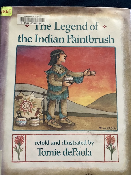 The Legend of the Indian Paintbrush – Jestress's Forgotten Books and ...